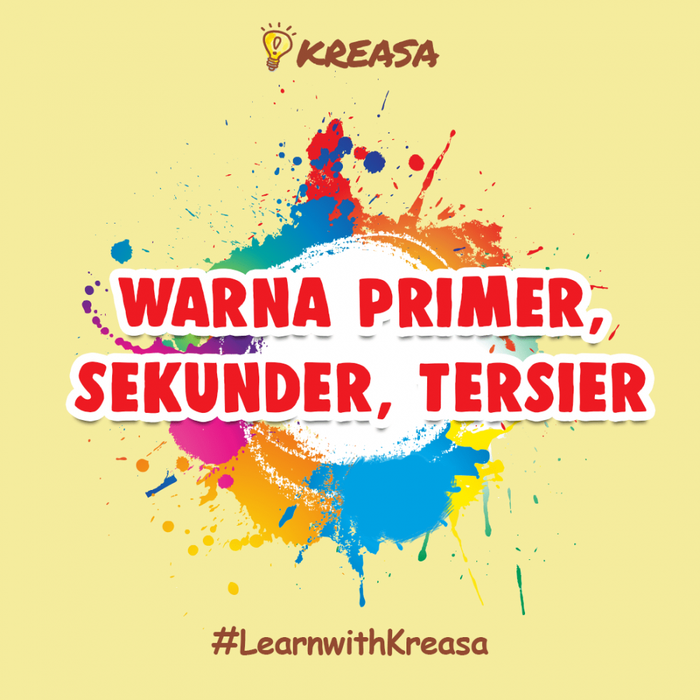 Warna Dasar dan Turunannya | KREASA