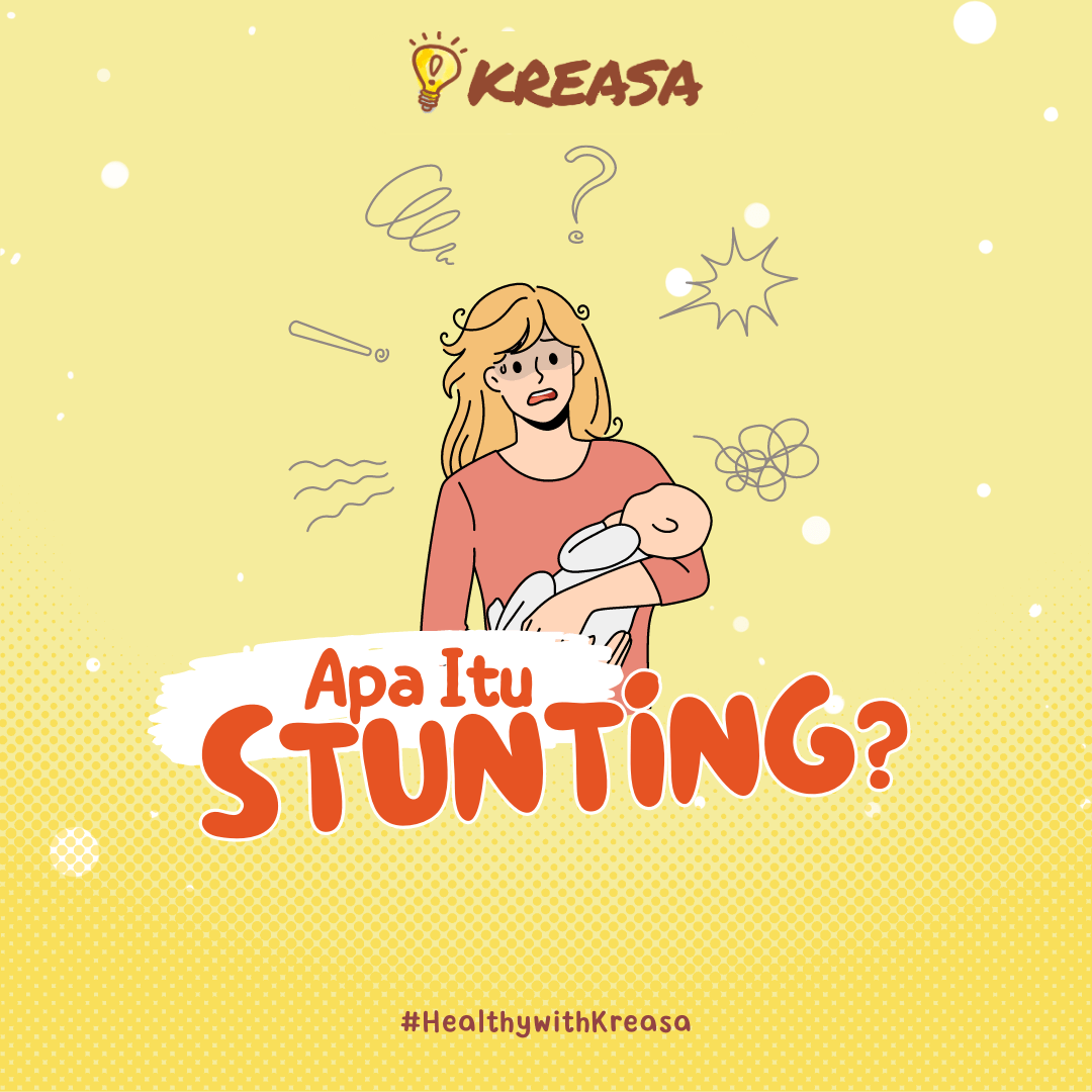 Apa Itu Stunting KREASA Apa Itu Stunting KREASA